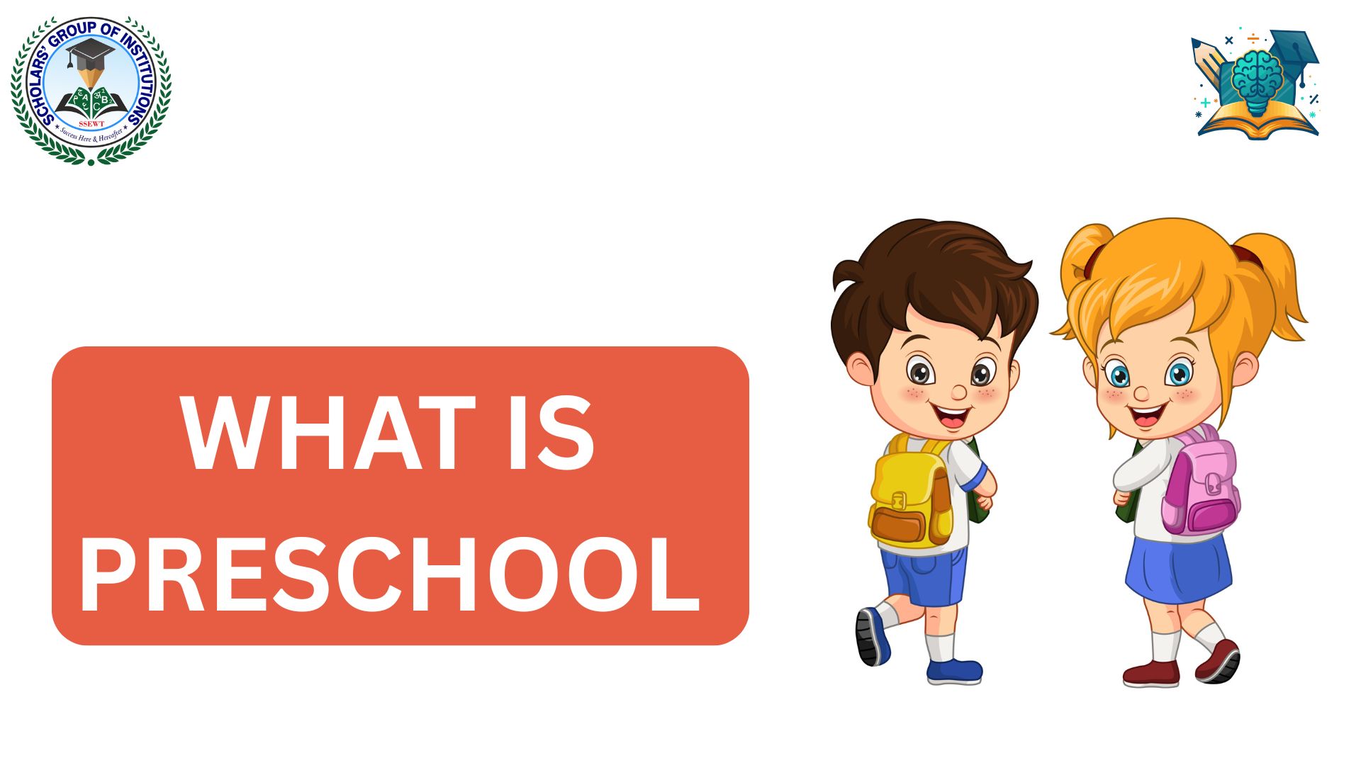 What is Preschool: Meaning, Importance & Age Group